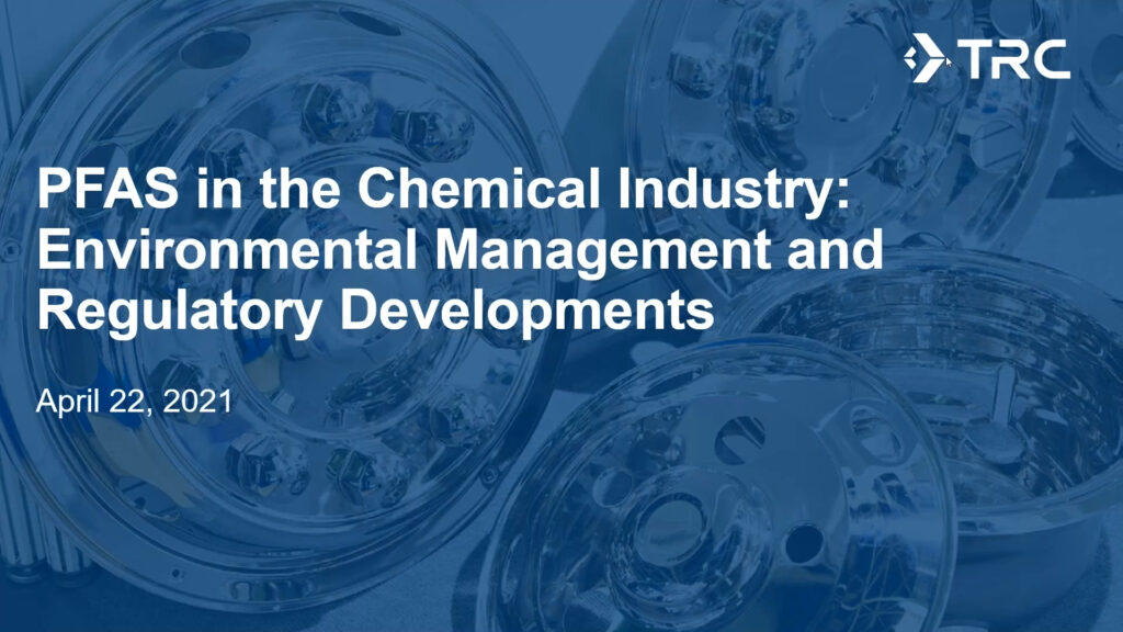 PFAS Compounds & Toxics Release Inventory - TRC Companies